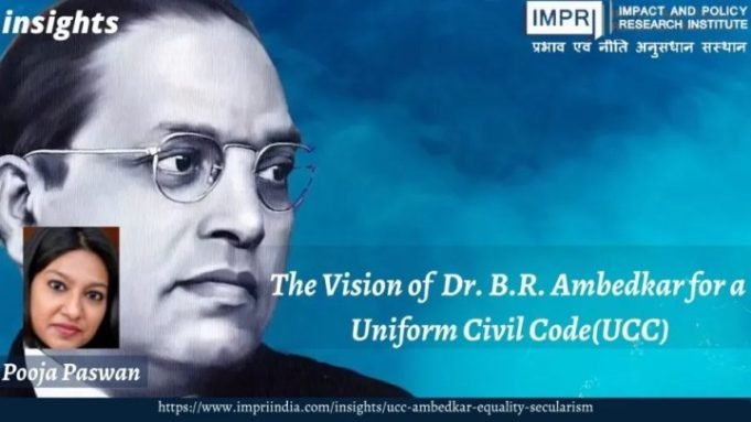 The Vision of Dr. B.R. Ambedkar for a Uniform Civil Code(UCC) - IMPRI ...